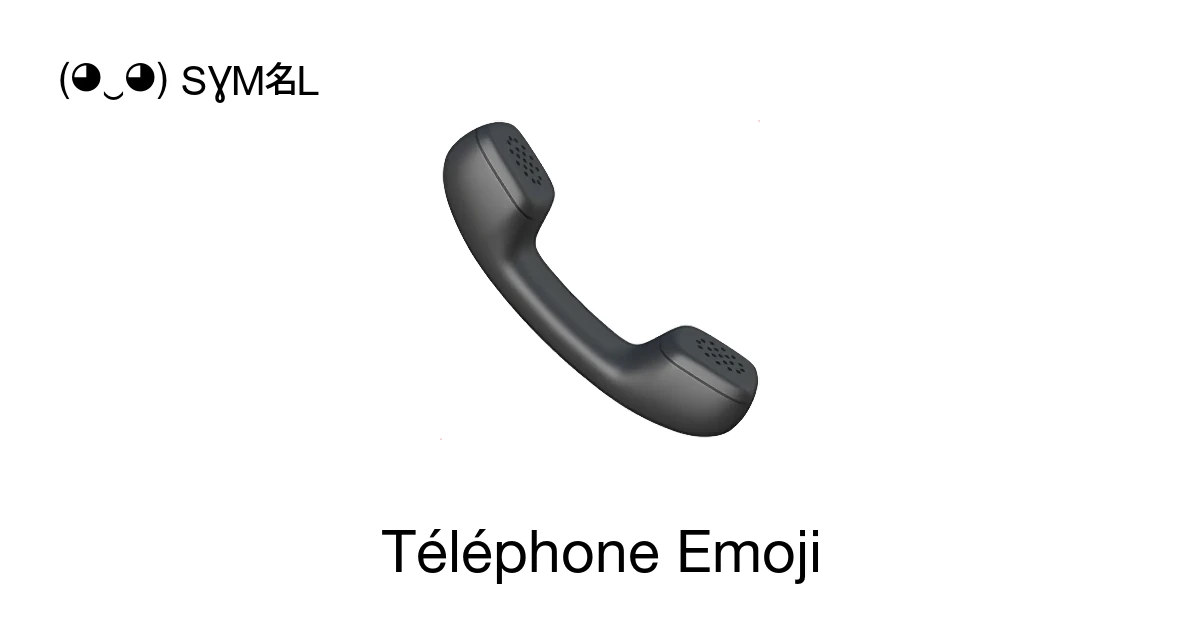Téléphone Emoji ‭📞 📠 📱‬ 📖 Collection d'Emoji et leurs significations ...