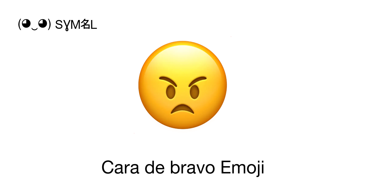 😠 - Cara de bravo Emoji (Rosto Zangado) 📖 Significado do Emoji Copiar ...