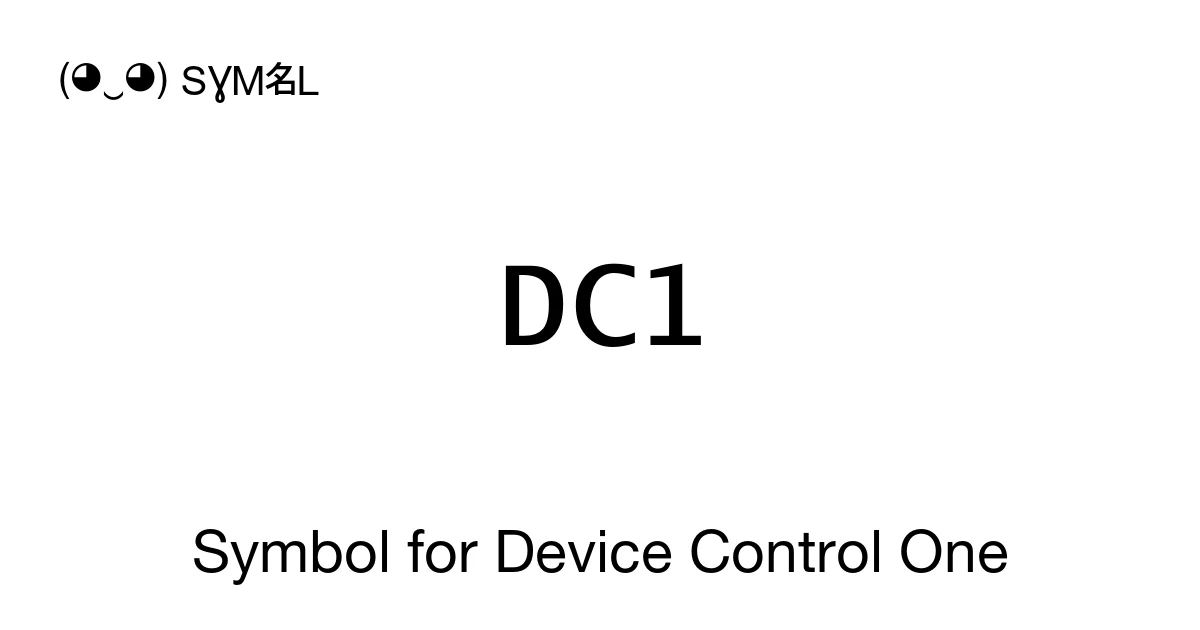Symbol for Device Control One (U+2411) Symbol Meaning, Copy and Paste