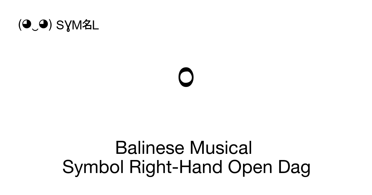 Balinese Musical Symbol Right-Hand Open Dag symbol meaning, copy and ...
