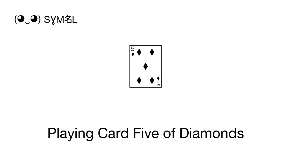 Playing Card Five of Diamonds (U+1F0C5) Symbol Meaning, Copy and Paste