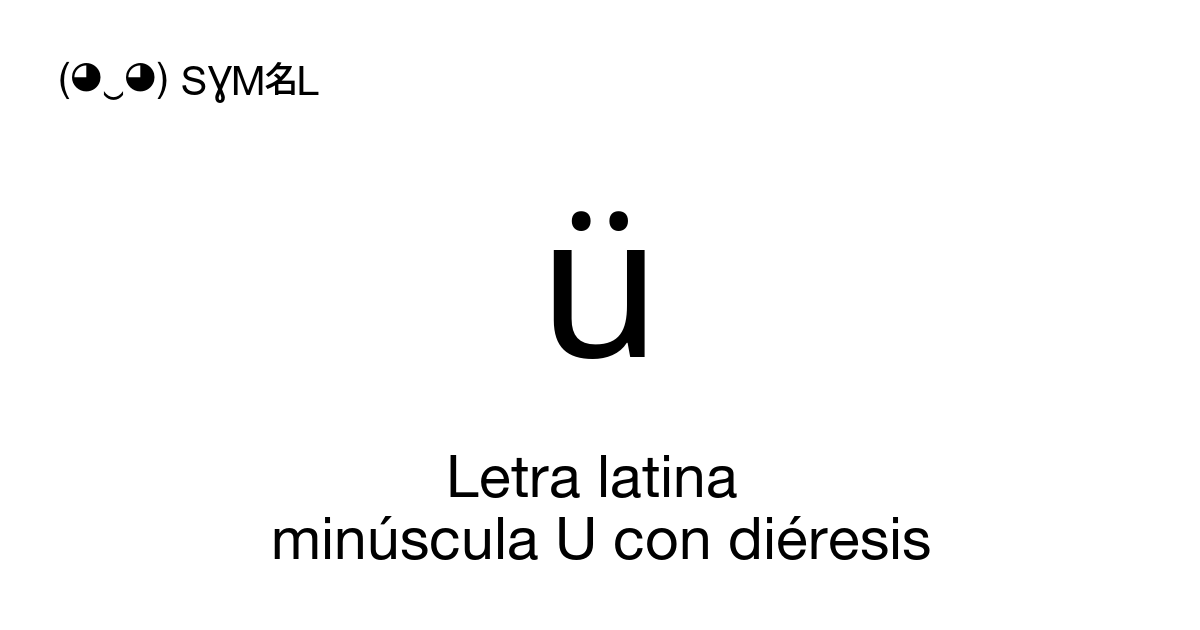 ü - Letra latina minúscula U con diéresis (Letra minúscula latina U con ...
