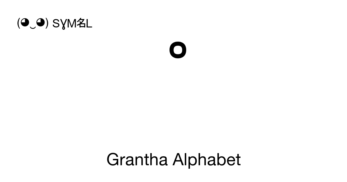 Grantha Alphabet: script letters in order, copy the language characters ...