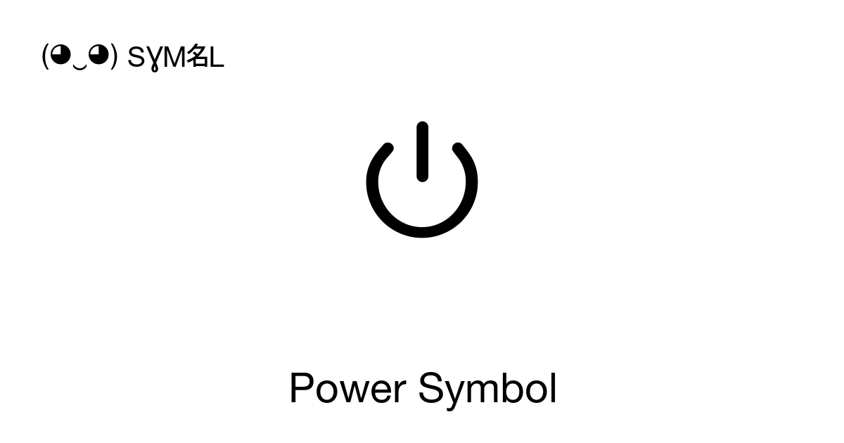 Power Symbol symbol meaning, copy and paste unicode character - ( ‿ ) SYMBL