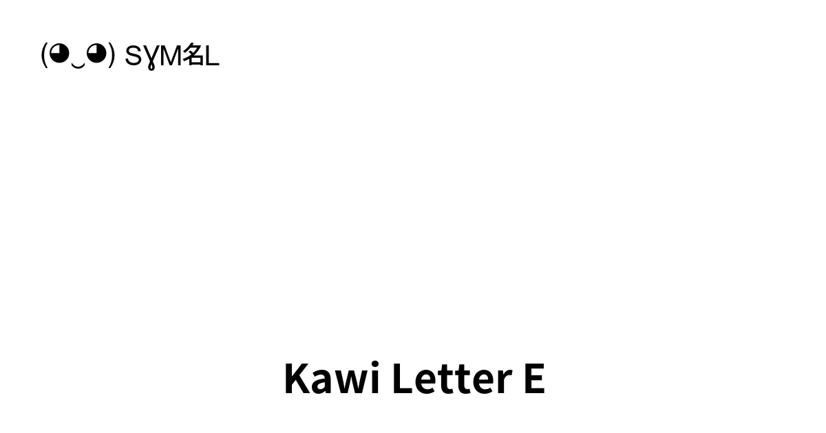 Kawi Letter E (U+11F0E) Symbol Meaning, Copy and Paste