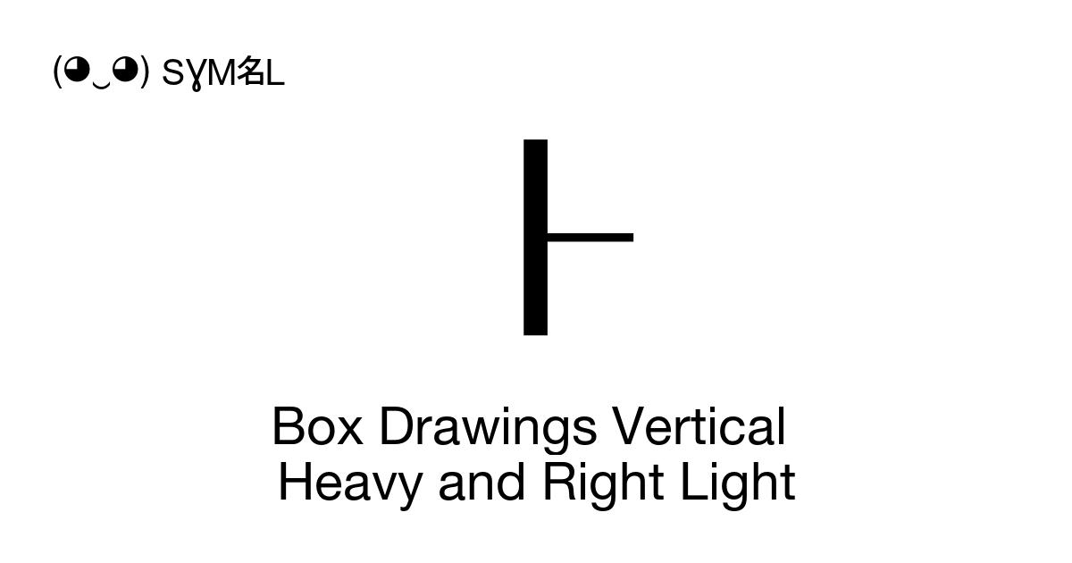 Box Drawings Vertical Heavy and Right Light symbol meaning, copy and ...