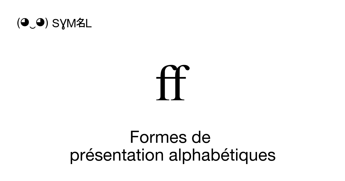 Formes de présentation alphabétiques, ‭ﬀ ﬁ ﬂ‬, 80 symboles, Intervalle ...