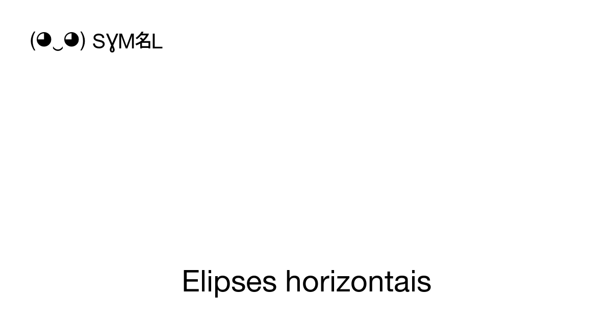 Elipses horizontais (Líder de três pontos), Número Unicode: U+2026 📖 ...