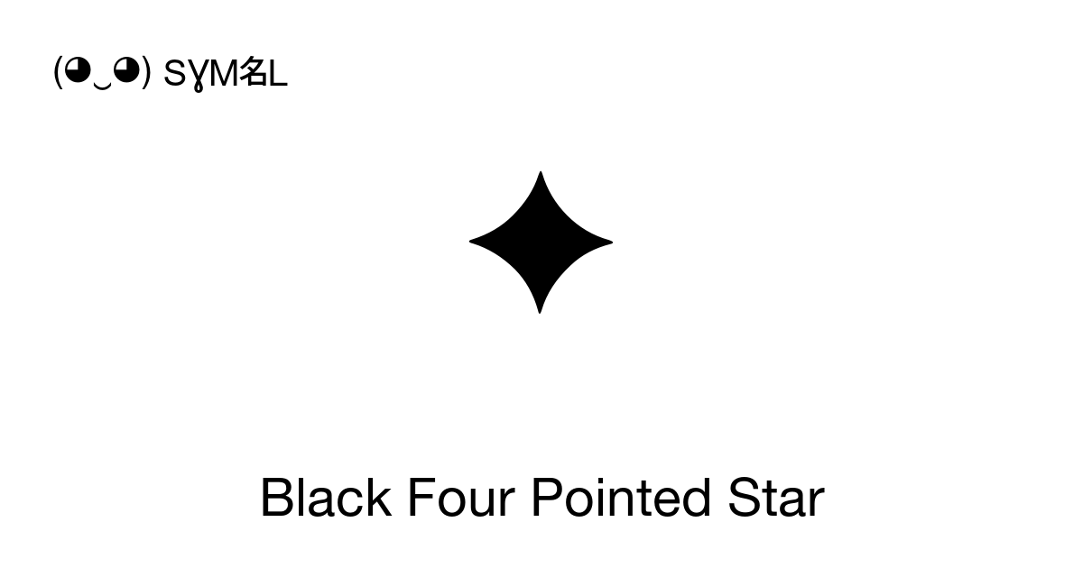 Black Four Pointed Star symbol meaning, copy and paste unicode character - ( ‿ ) SYMBL
