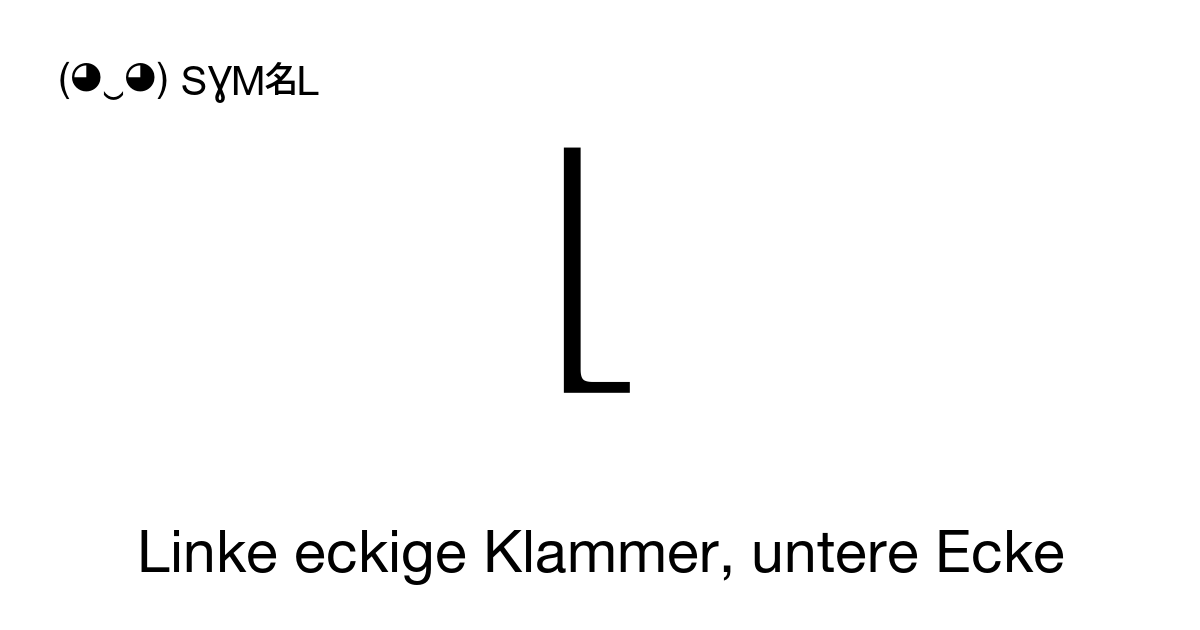 Linke eckige Klammer, untere Ecke, Unicode-Nummer: U+23A3 📖 Bedeutung ...