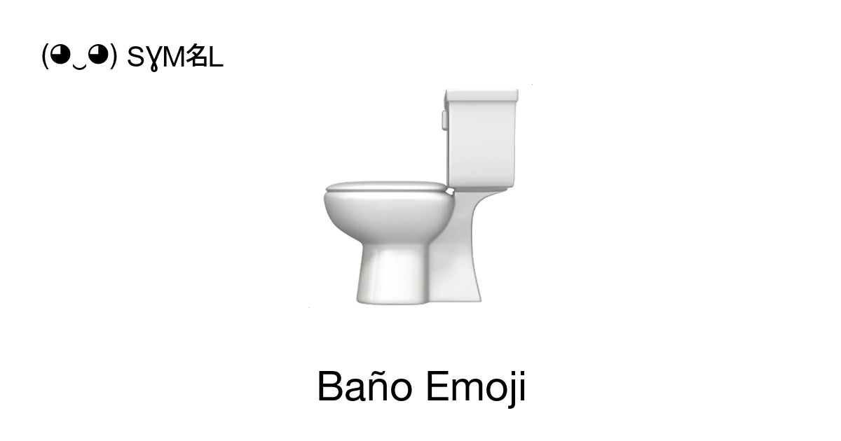 🚽 - Baño Emoji (Inodoro) 📖 Significado del Emoji Copiar & 📋 Pegar ...