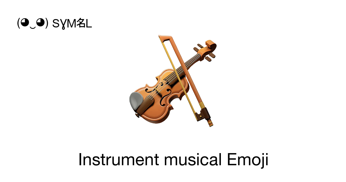 Instrument musical Emoji ‭🎻 🎺 🎷‬ 📖 Collection d'Emoji et leurs ...