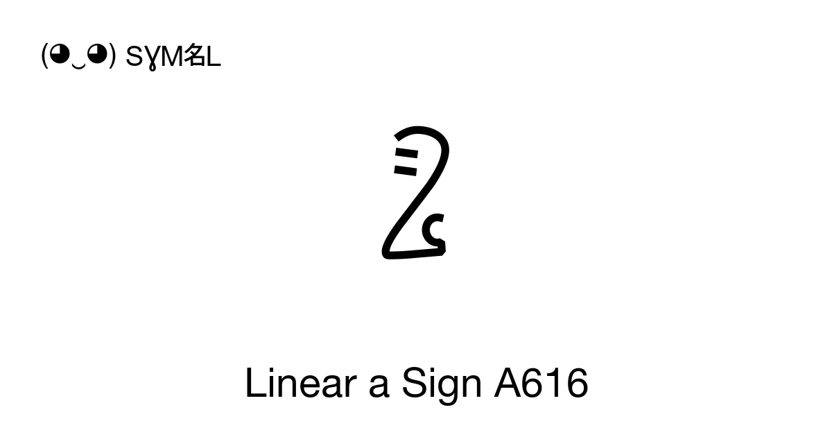 Linear a Sign A616 symbol meaning, copy and paste unicode character ...