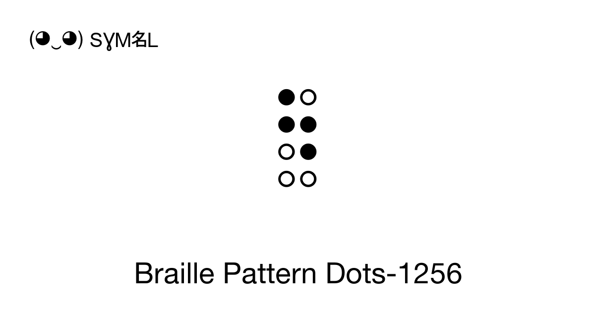 Braille Pattern Dots-1256 symbol meaning, copy and paste unicode character - ( ‿ ) SYMBL