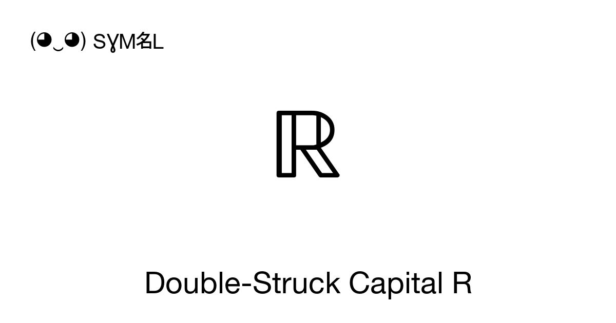 ℝ - Double-Struck Capital R (O conjunto de números reais), Número ...