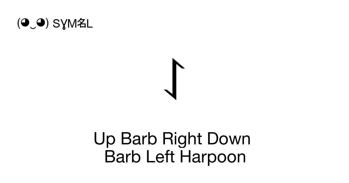 ⥌ Up Barb Right Down Barb Left Harpoon symbol meaning, copy and paste ...