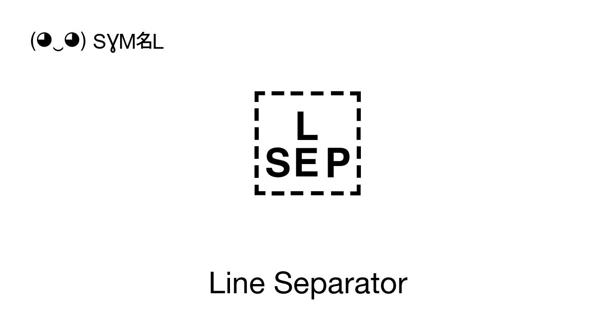 Line Separator symbol meaning, copy and paste unicode character ...