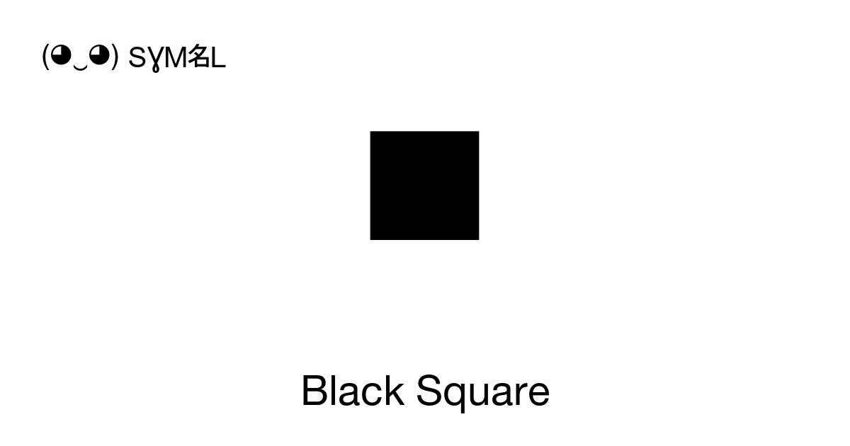 Black Square symbol meaning, copy and paste unicode character - ( ‿ ) SYMBL
