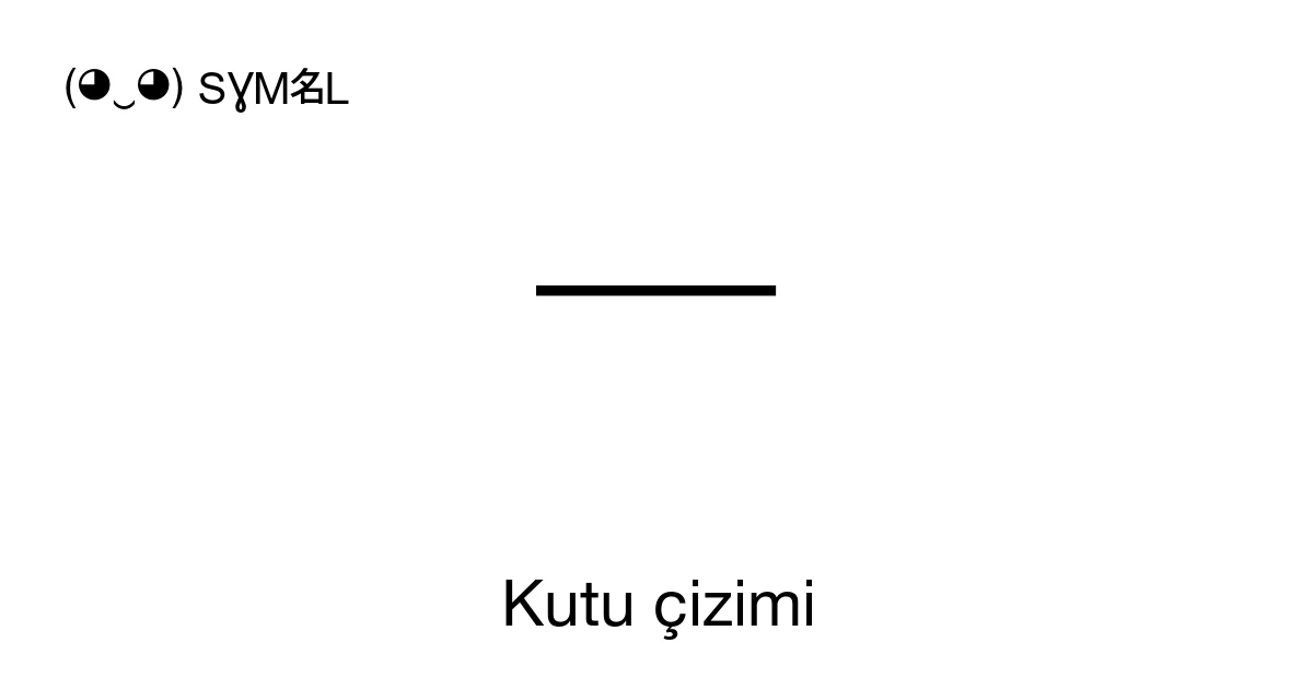 Kutu çizimi: Unicode bloğu 2500-257F