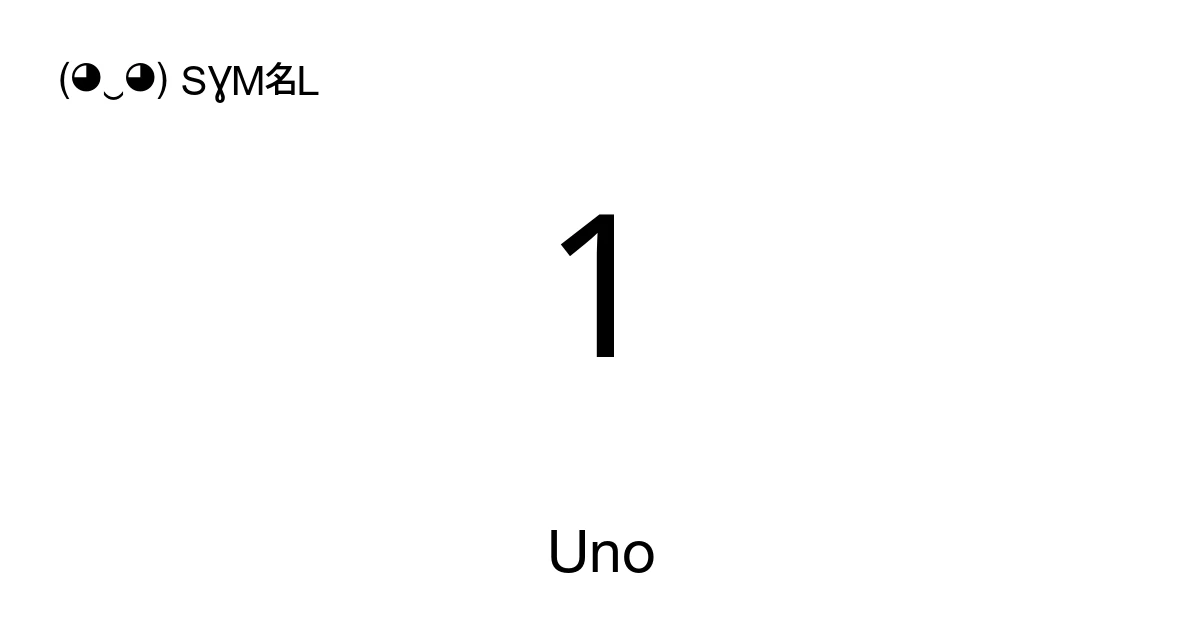 1 Uno (U+0031) significado del símbolo, copiar y pegar