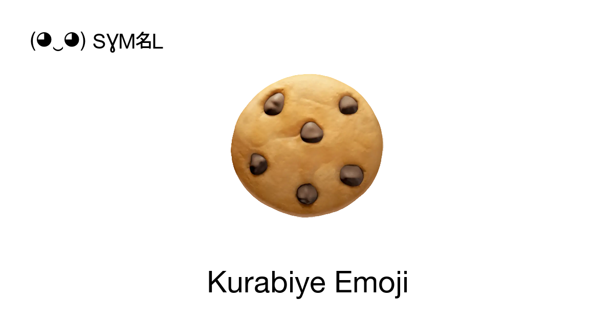 🍪 - Kurabiye (Cookie) Emoji 📖 Emoji'nin anlamını öğrenin ve emoji'yi ...