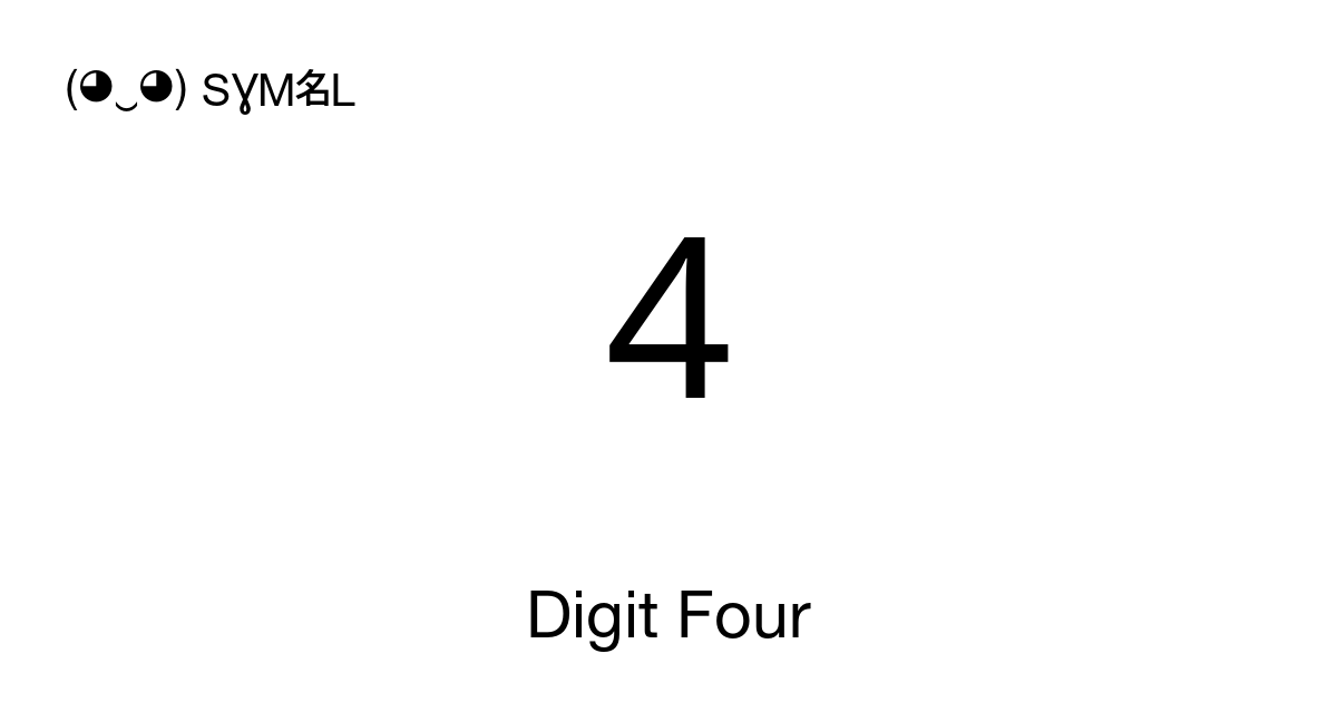 4 Digit Four symbol meaning, copy and paste unicode character - ( ‿ ) SYMBL