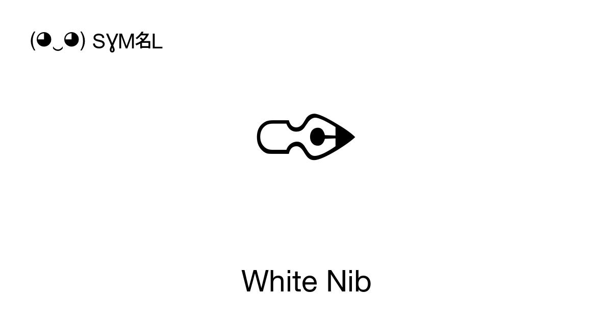 White Nib symbol meaning, copy and paste unicode character - ( ‿ ) SYMBL