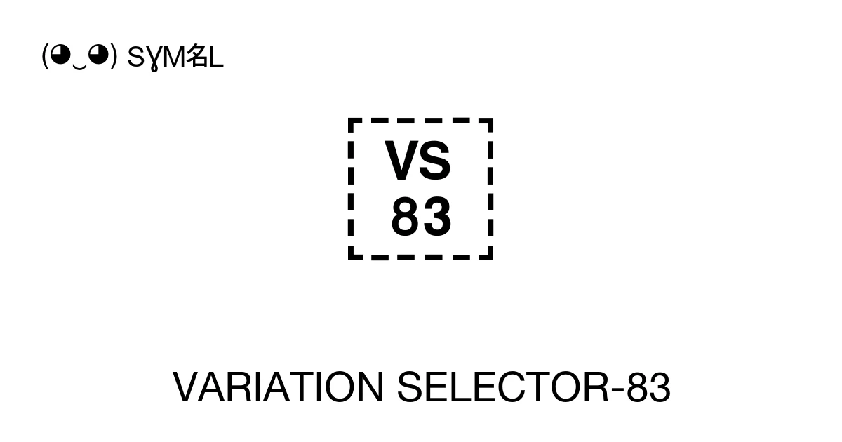 󠅂 VARIATION SELECTOR-83 (U+E0142) Symbol Meaning, Copy and Paste