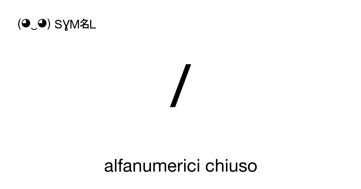 alfanumerici chiuso, 160 symboli, Intervallo Unicode: 2460-24FF ( ‿ ) SYMBL