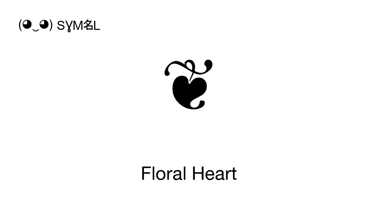Floral Heart symbol meaning, copy and paste unicode character - ( ‿ ) SYMBL