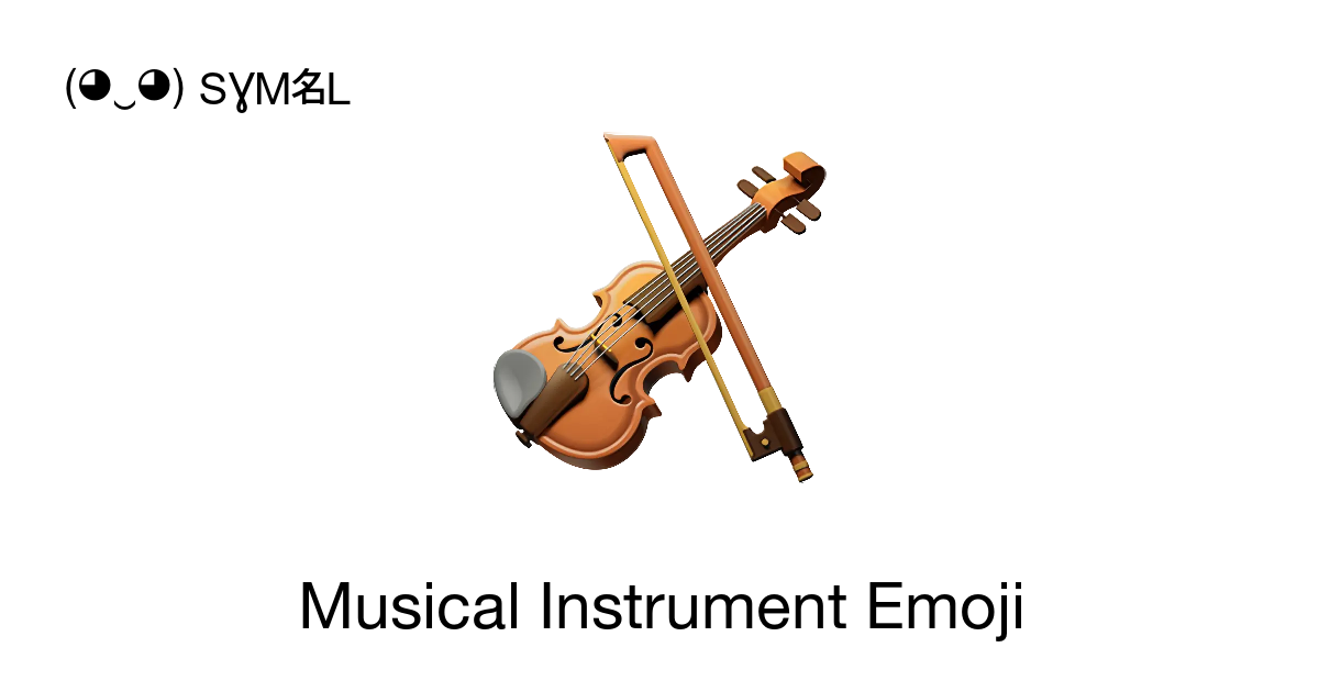 Musical Instrument Emoji ‭🎻 🎺 🎷‬ 📖 Meanings Copy & 📋 Paste Symbols ...