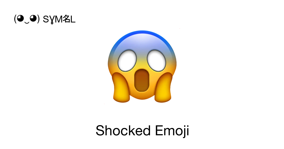😱😲 Shocked Emojis: copy and use your favorite surprised symbols ...